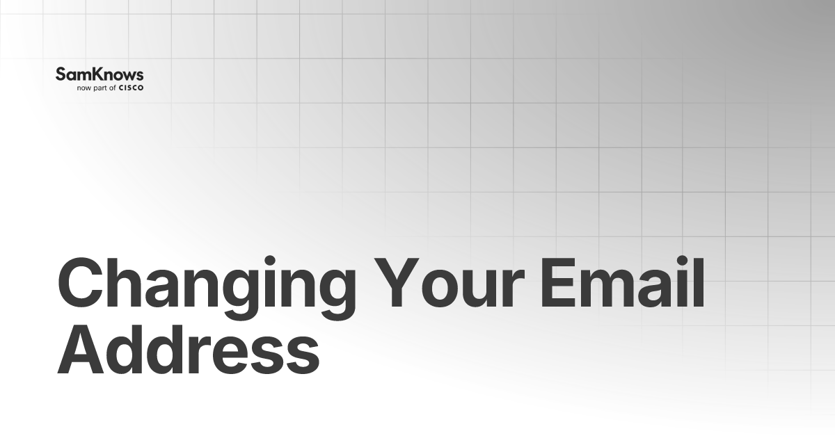 Changing Your Email Address | Volunteer Documentation