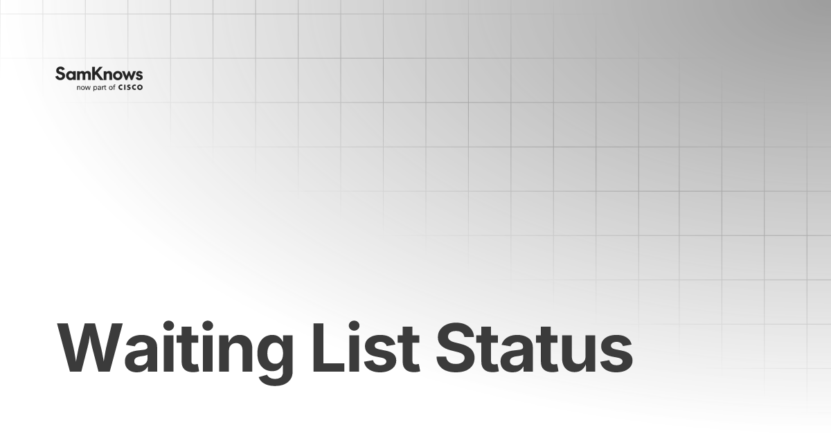 Waiting List Status | Volunteer Documentation